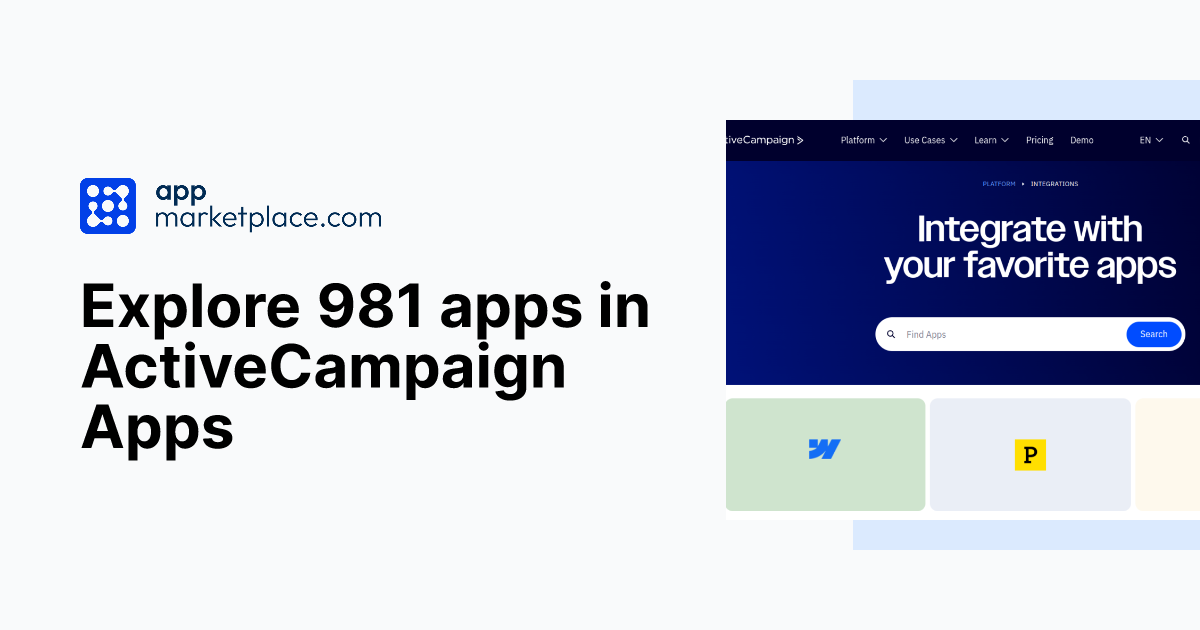 Explore 981 apps in ActiveCampaign Apps & Integrations